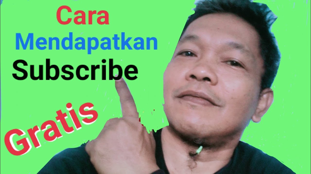 Cara Mendapatkan Subscribe Youtube