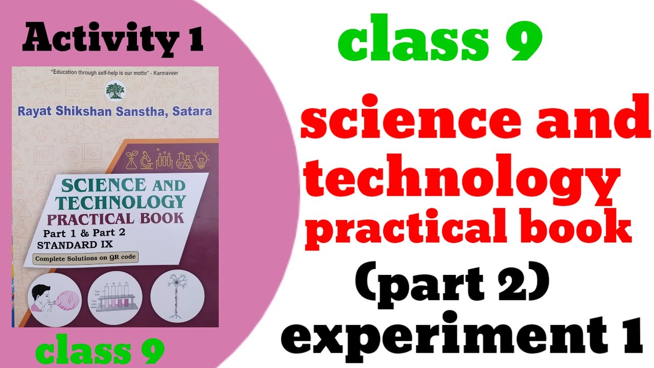 Science And Technology Practical Book Part 2 Class 9 Experiment 1