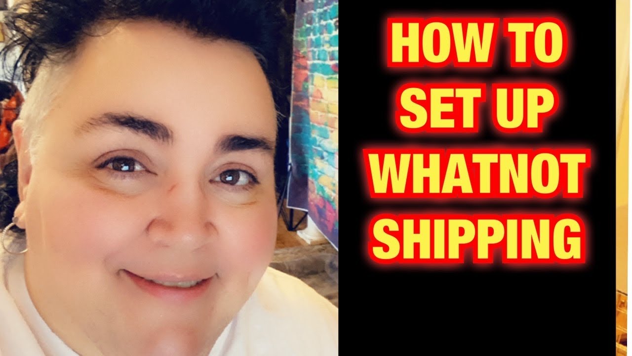 Whatnot Shipping How To Set It Up Youtube