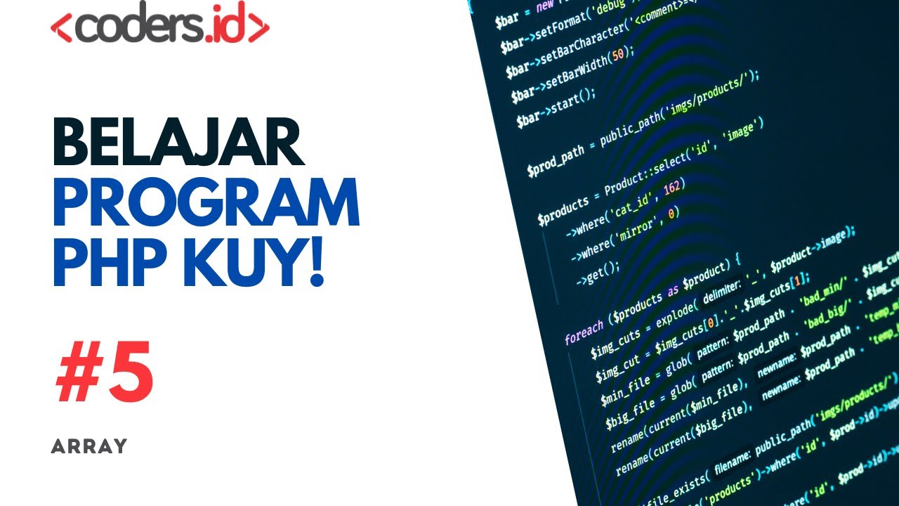 Belajar Php Dasar 5 Array Php Youtube