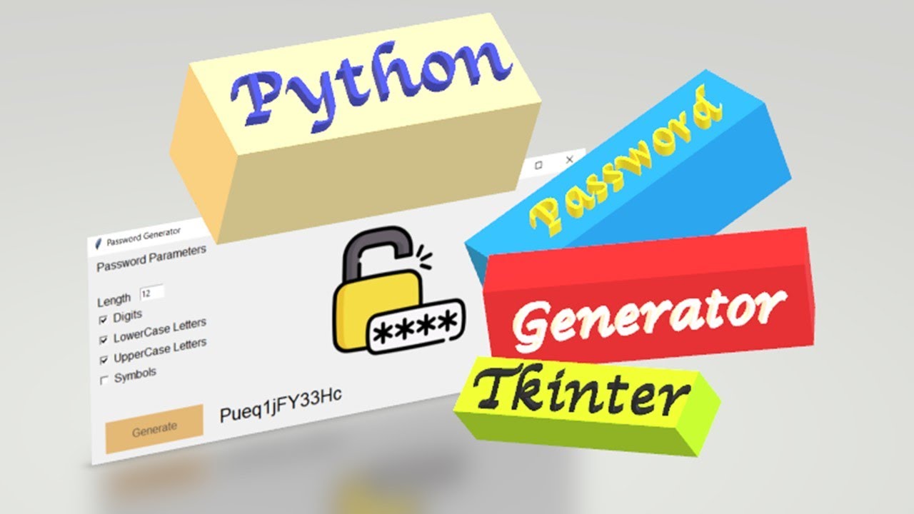 Python Destinations 5 Password Generator Gui On Python Tkinter