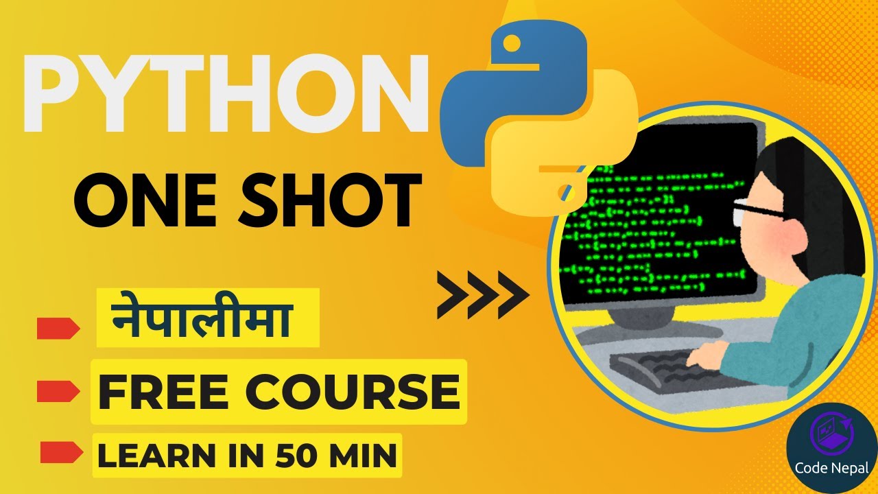 Learn Python In Nepali In Just One Video Beginner S Crash Course
