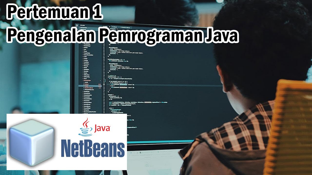 Pbo Pertemuan 1 Pengenalan Pemrograman Java Youtube