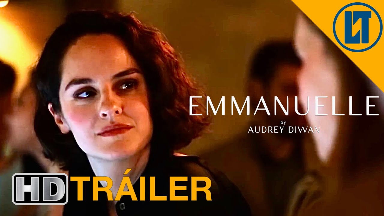 Emmanuelle 2025 Tráiler Oficial Youtube