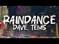 Dave Raindance Feat Tems 7cakes Mp3 Music & Mp4 video downloads