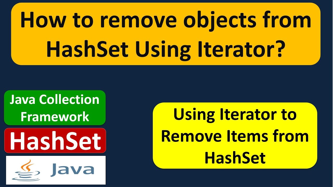 How To Remove Objects From Hashset Using Iterator Java Collection