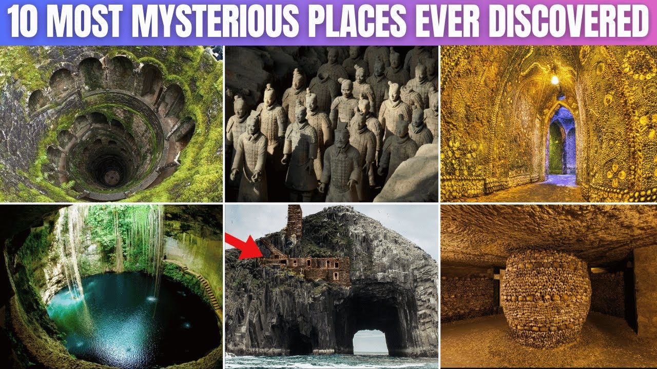 10 Most Mysterious Places Ever Discovered Youtube