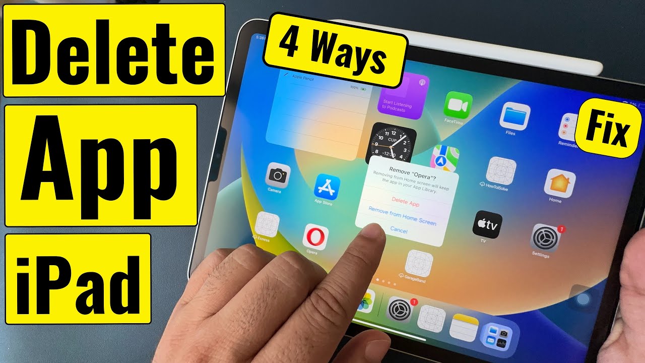 How To Delete Apps On Ipad In 4 Ways Ipad Pro Ipad Air Mini 2026