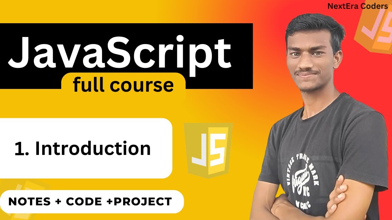 Introduction To Javascript Full Tutorial For Beginners And Vs Code