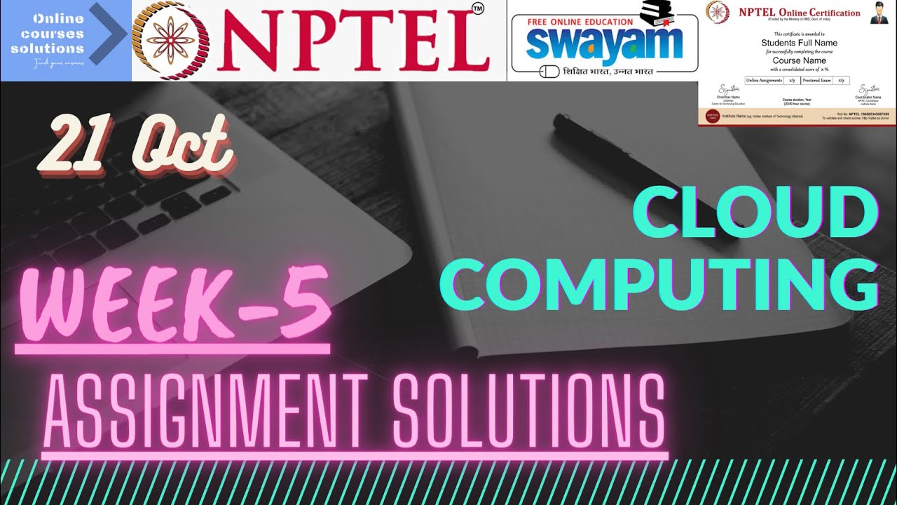 Nptel Cloud Computing Week 5 Assignment Solutions Youtube