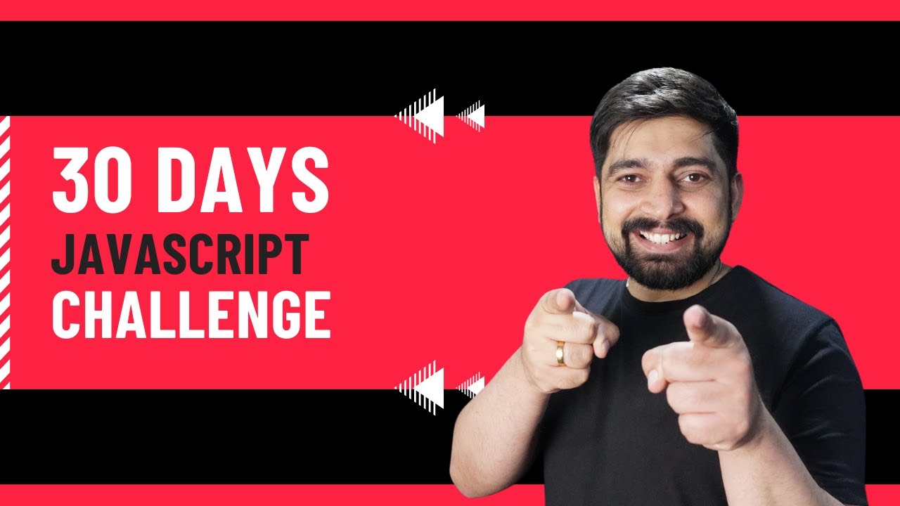 30 Days Of Javascript Challenge Youtube