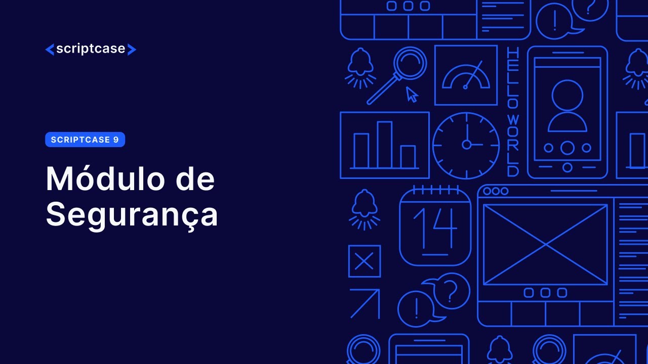 Scriptcase 9 Módulo De Segurança Youtube