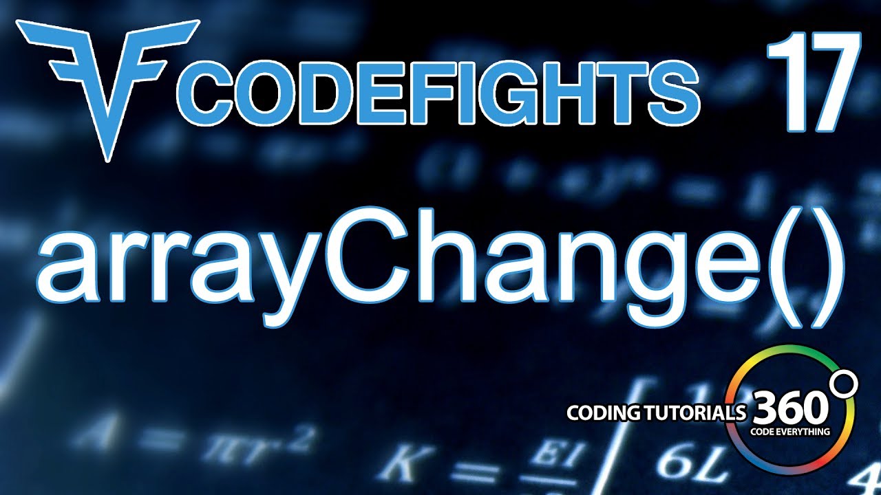 Arraychange Codefights Intro Algorithm Javascript Solution And