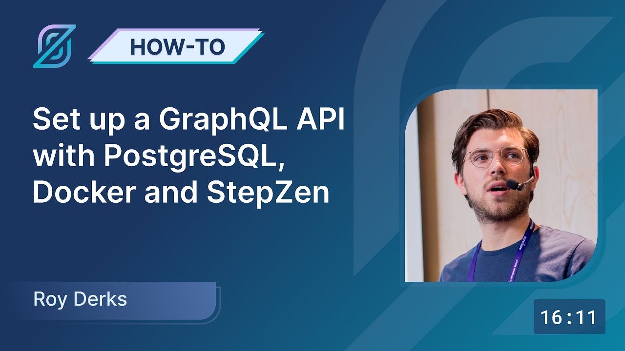 How To Set Up A Graphql Api With Postgresql Docker And Stepzen Youtube