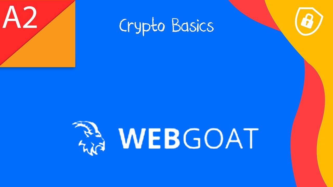 A2 Crypto Basics Webgoat Youtube