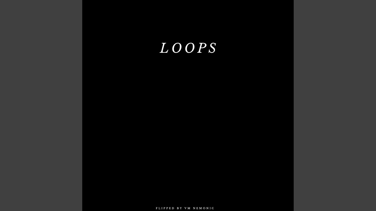 Loop Viii Youtube
