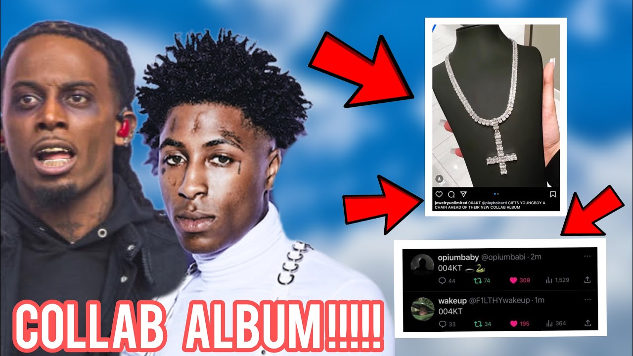 Playboi Carti Nba Youngboy 004kt Album Coming Youtube
