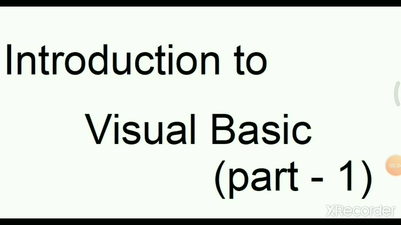 Introduction Of Visual Basic For Class 9 Part 1 Youtube