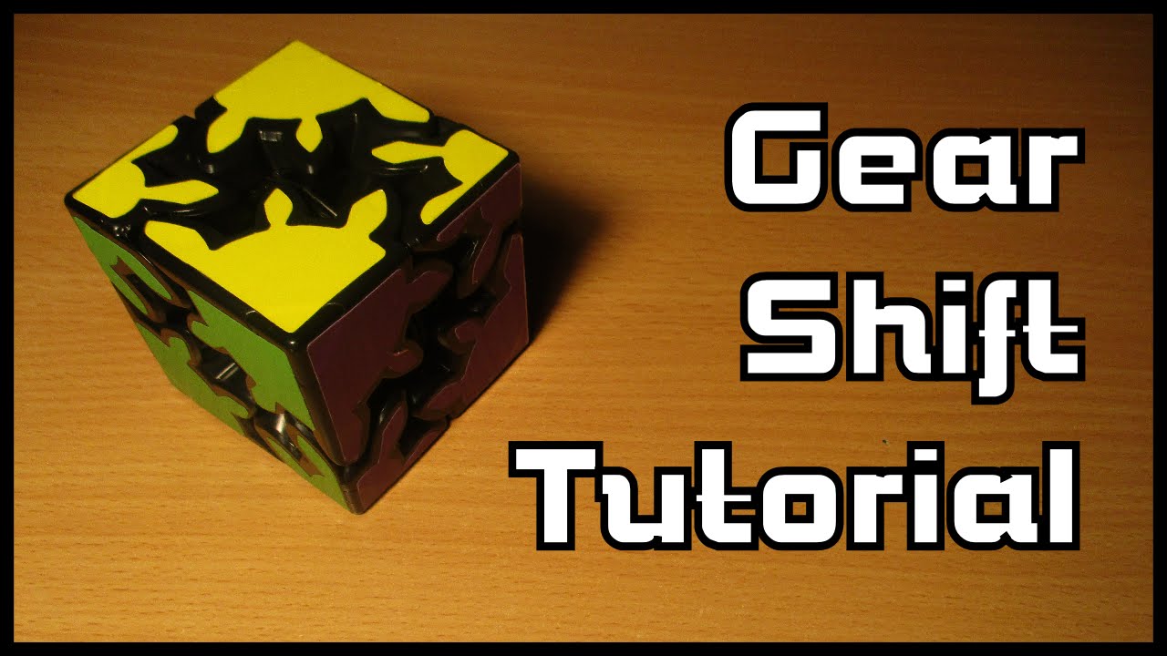 Gear Shift Tutorial Youtube