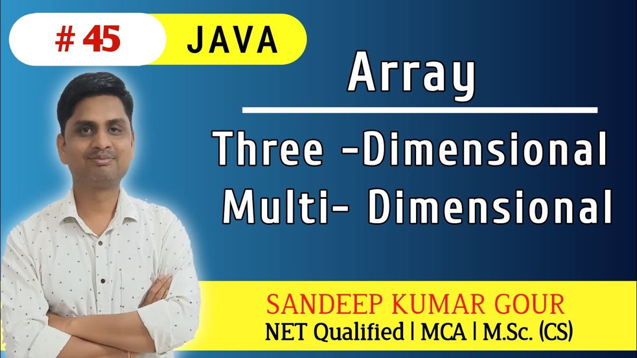 Three Dimensional Array Multidimensional Array In Java 3d Array
