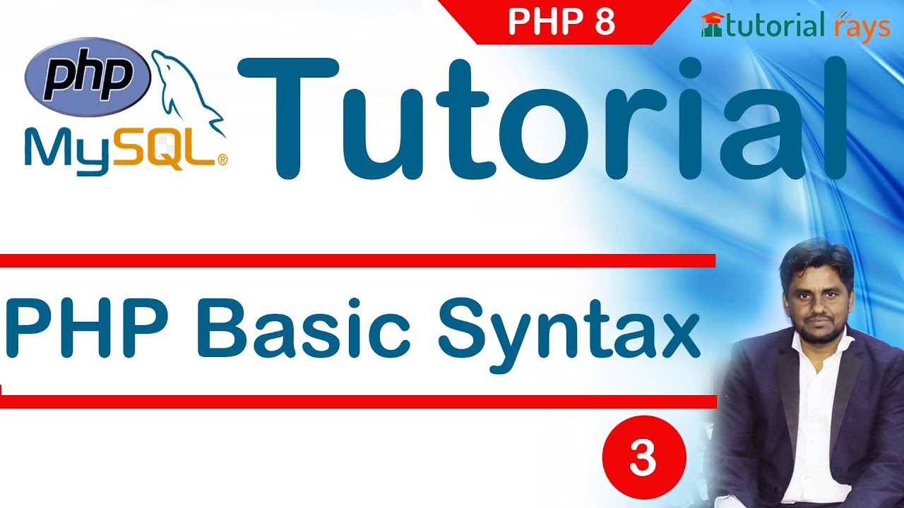 Php Basic Syntax Rules Php Structure Php Tutorial 2022 3 Youtube