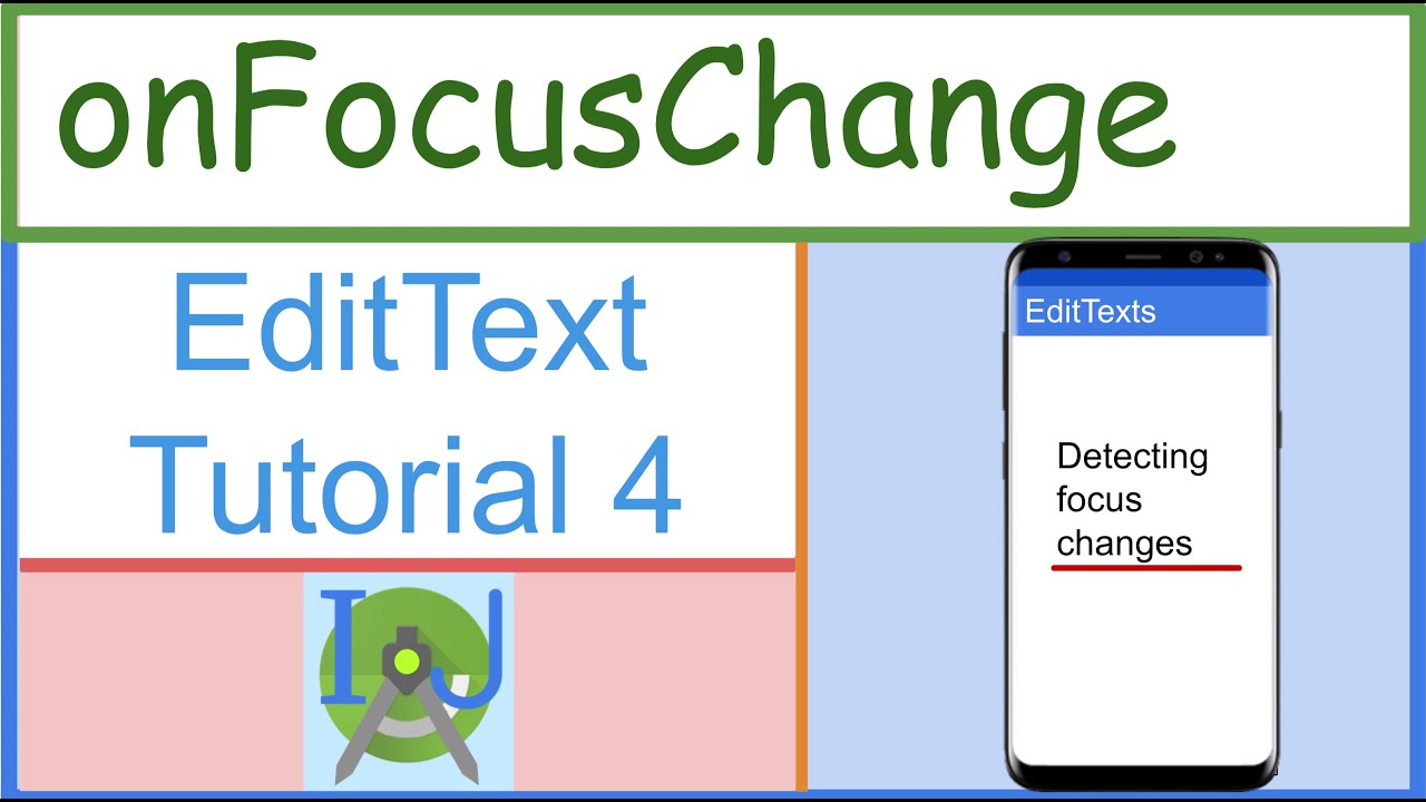 4 Edittext Onfocuschange Youtube
