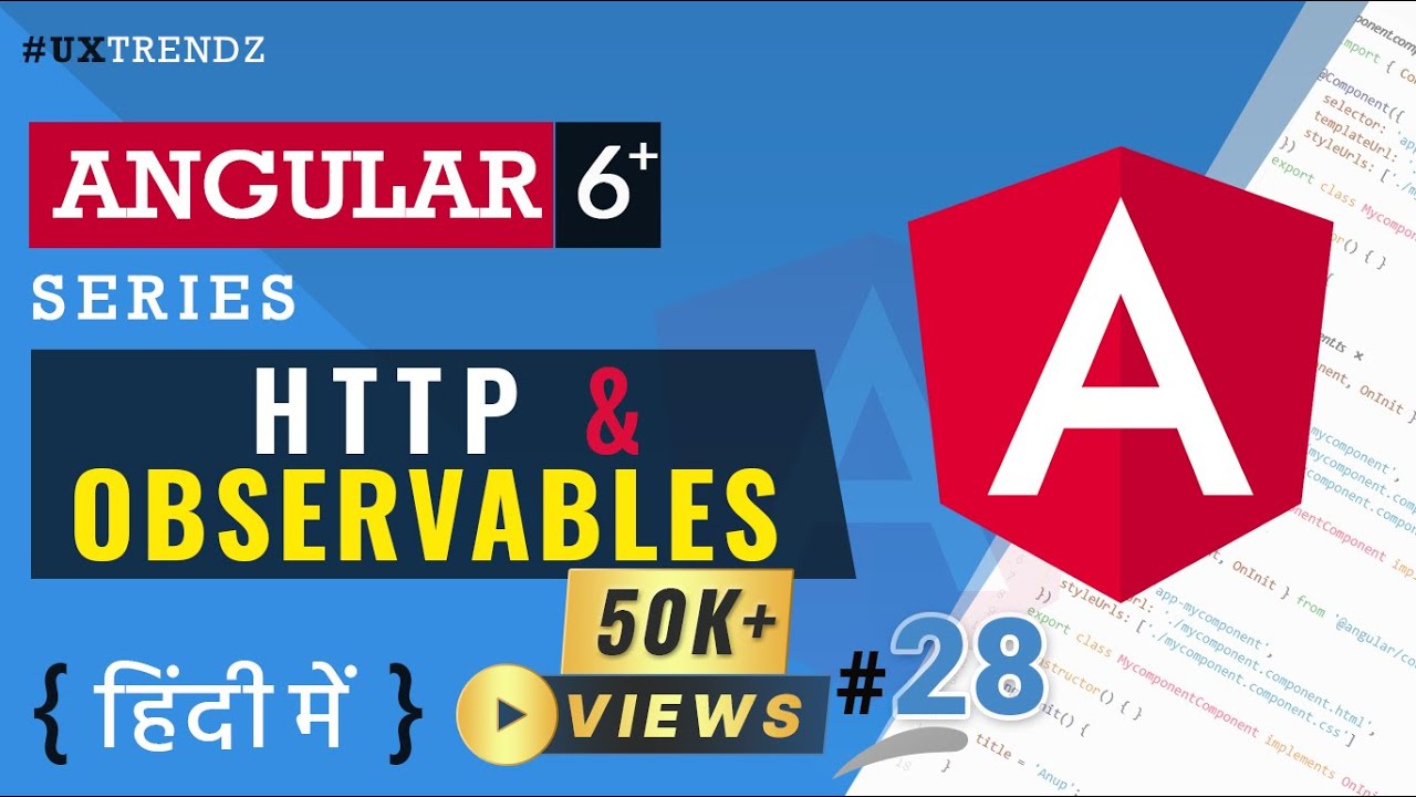 Http And Observables In Angular Observables Angular Tutorial In
