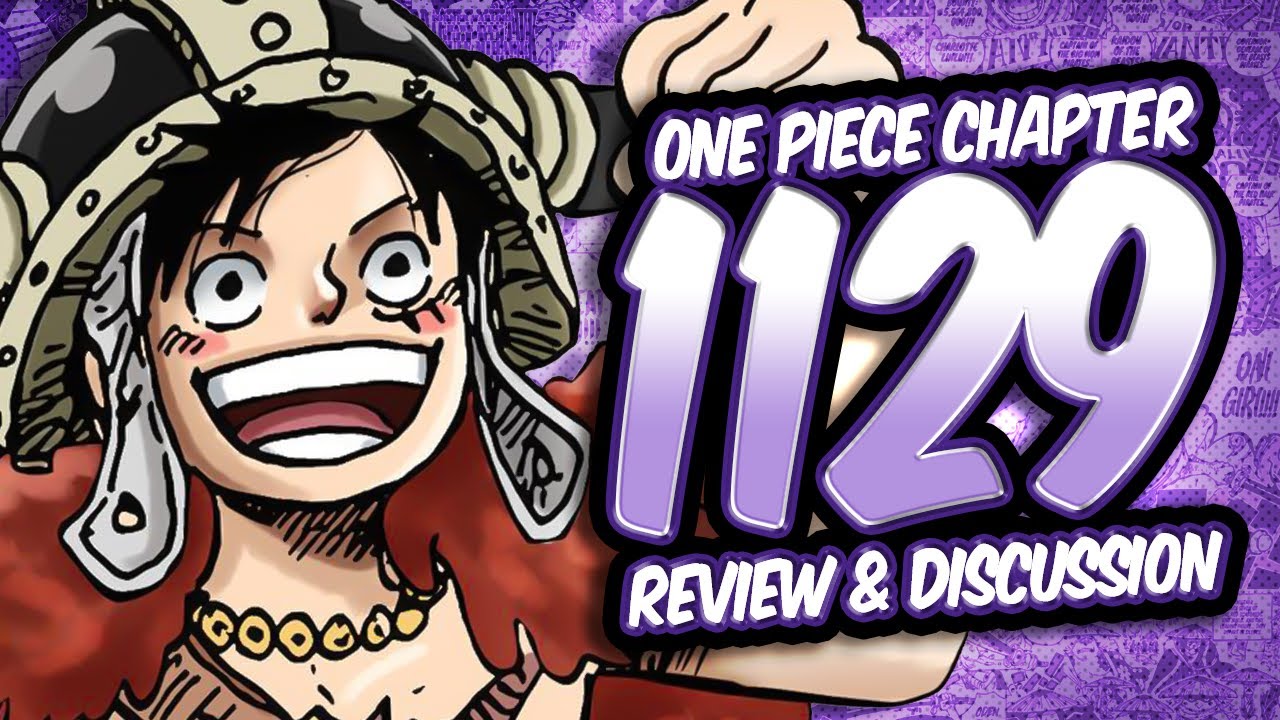 One Piece 1129 Chapter Review Discussion Youtube