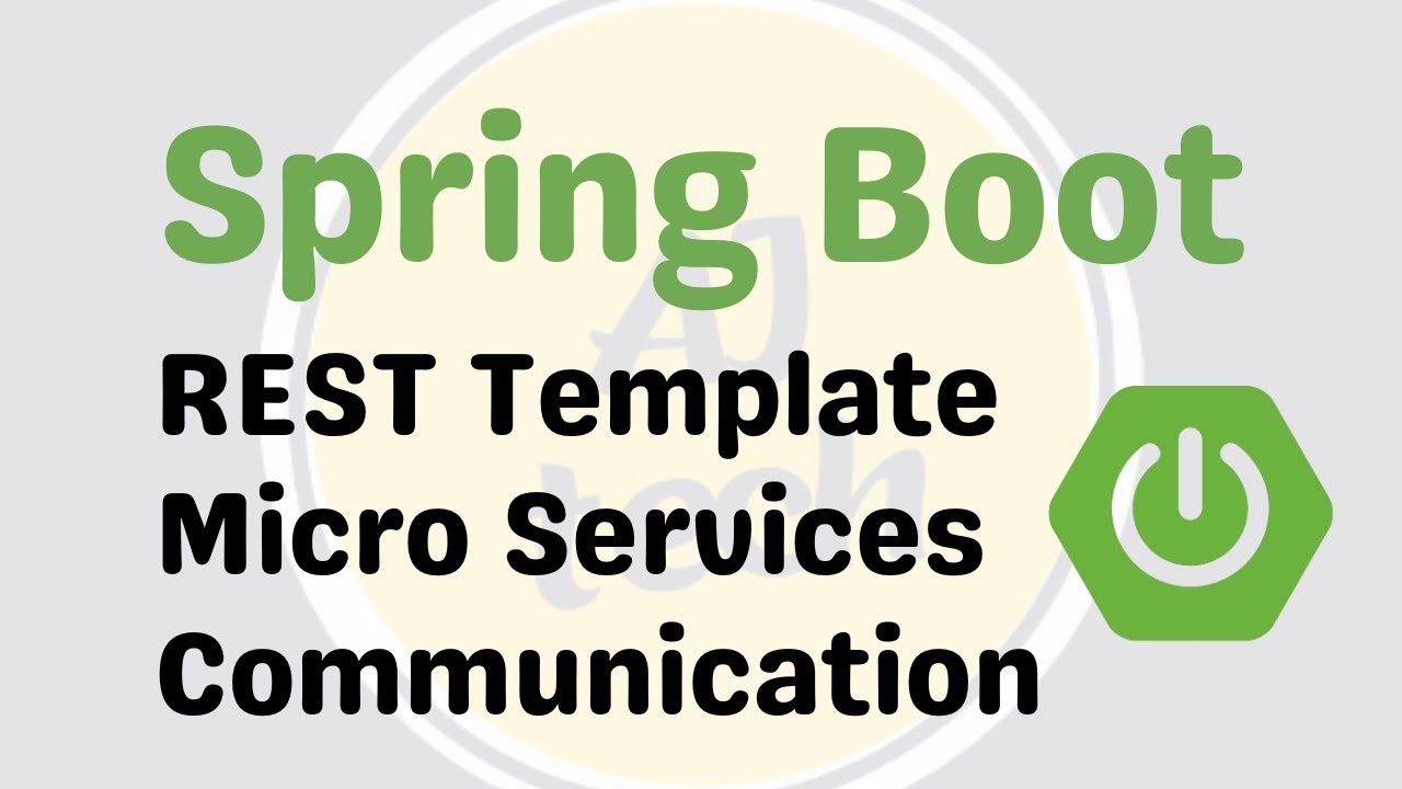 How To Use Resttemplate In Spring Boot Spring Boot Resttemplate