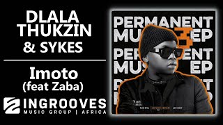 Dlala Thukzin Sykes Imoto Ft Zaba Official Audio Virgin Music Group ...