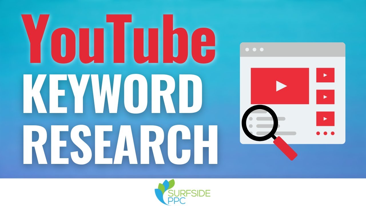 Youtube Keyword Research Tutorial For 2022 Get More Youtube Views