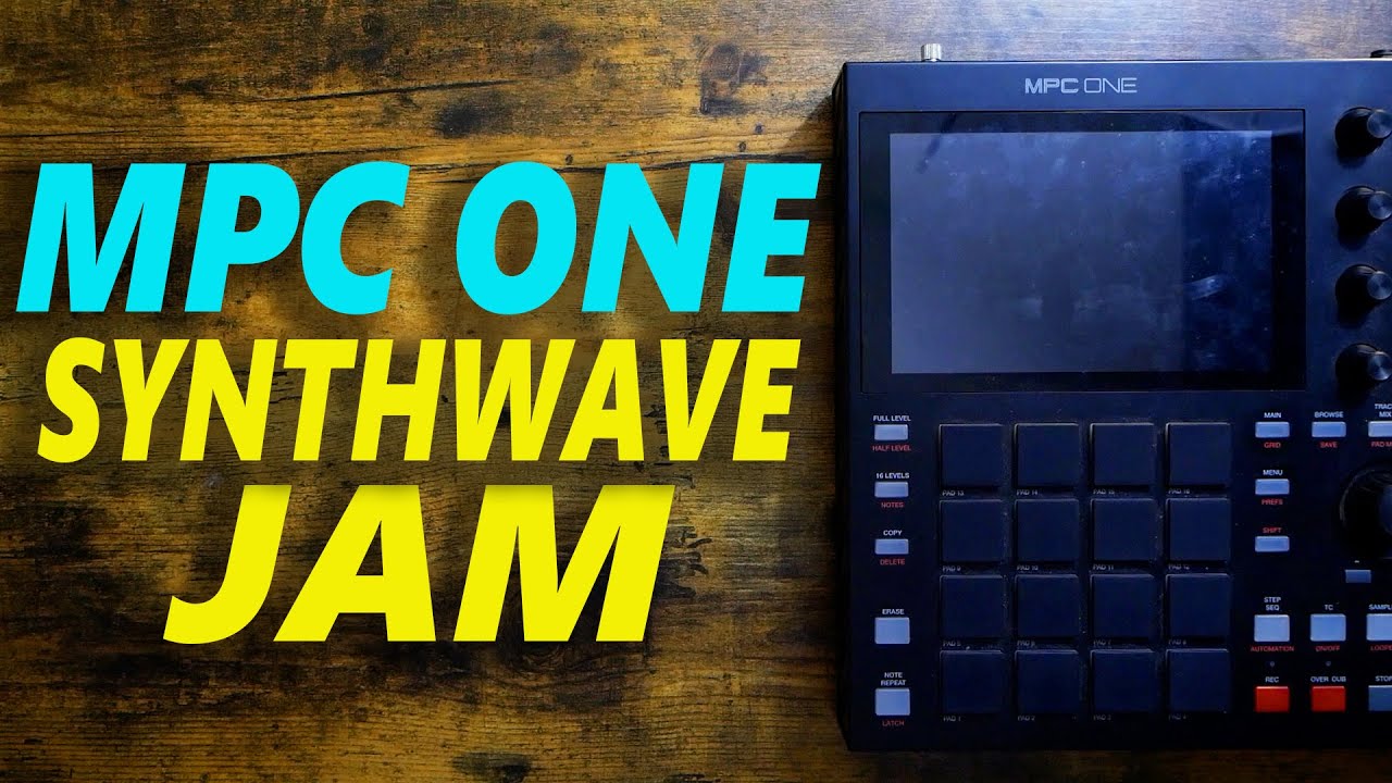 Mpc One Synthwave Jam Youtube
