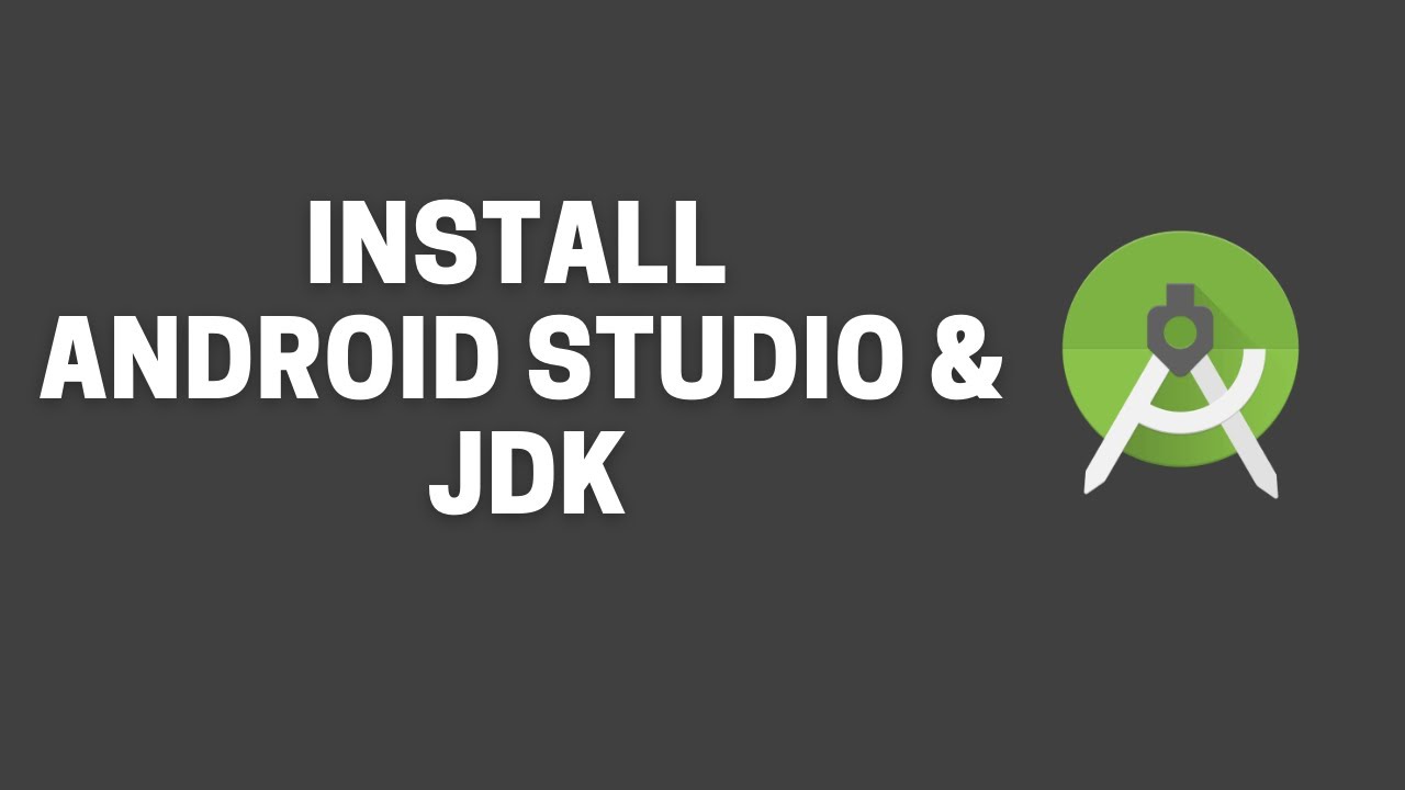How To Install Android Studio And Jdk Youtube