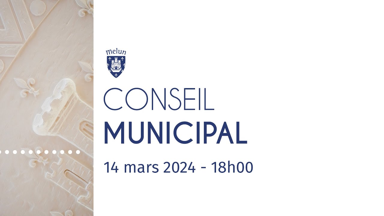 Conseil Municipal 14 Mars 2024 Youtube