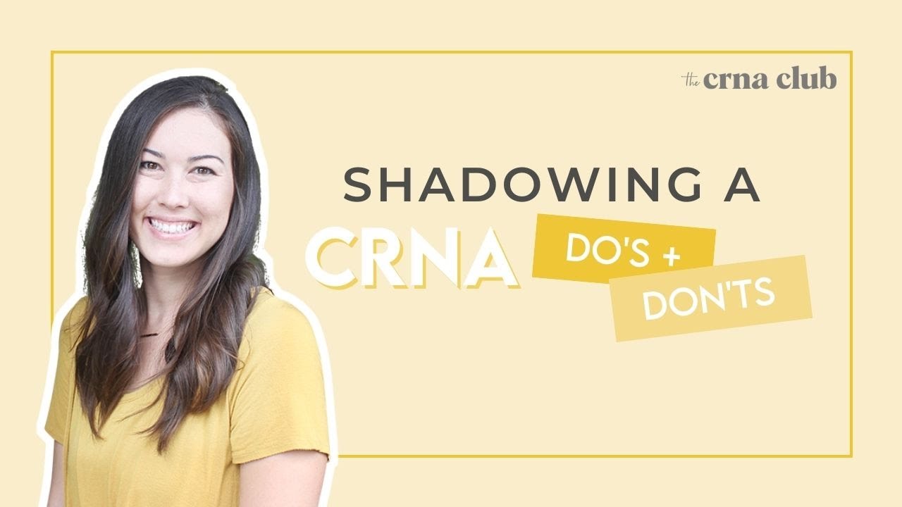 Shadowing A Crna Do S And Don Ts For Your Big Day Youtube