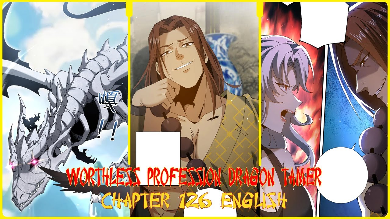 Worthless Profession Dragon Tamer Chapter 126 English Youtube