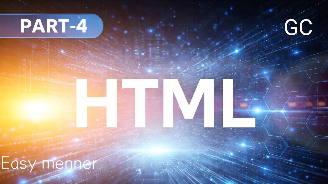 Html Full Course Part 4рџ ќ Youtube