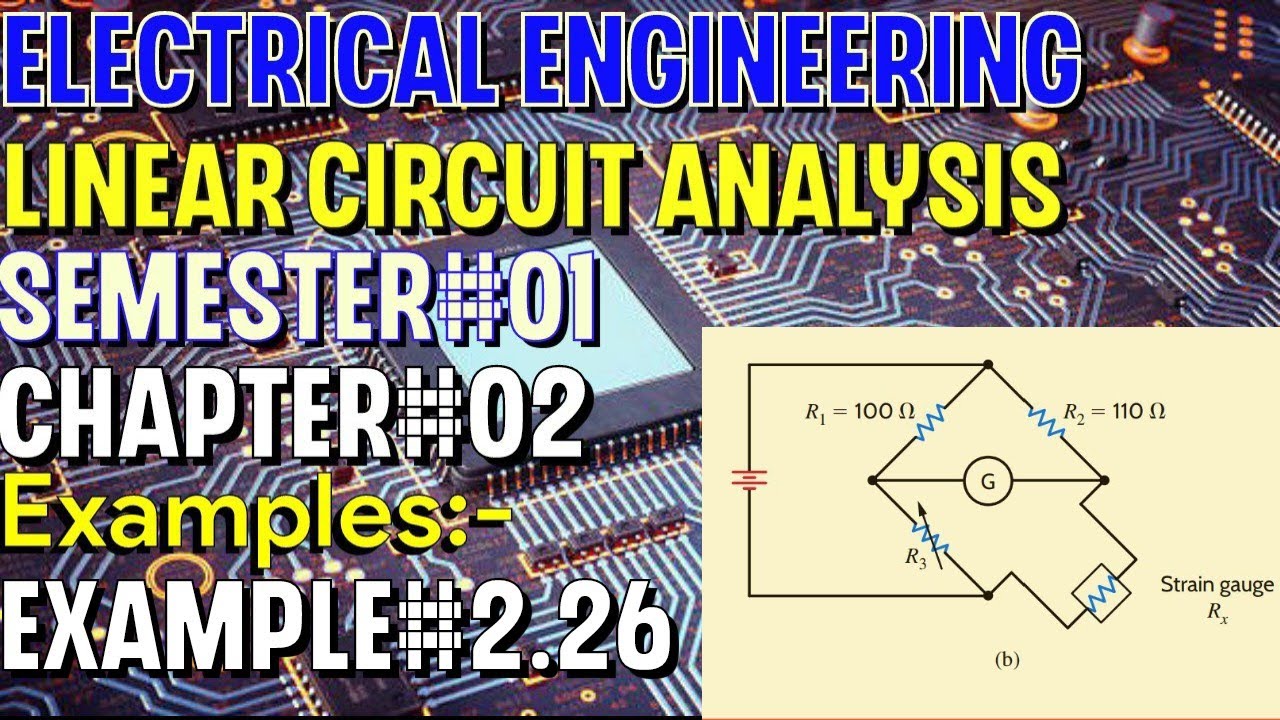 Linear Circuit Analysis Chapter 02 Example 2 26 Basic Engineering