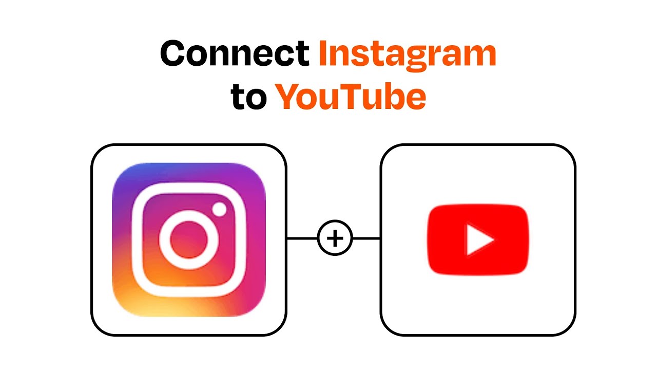 How To Connect Instagram To Youtube Easy Integration Youtube