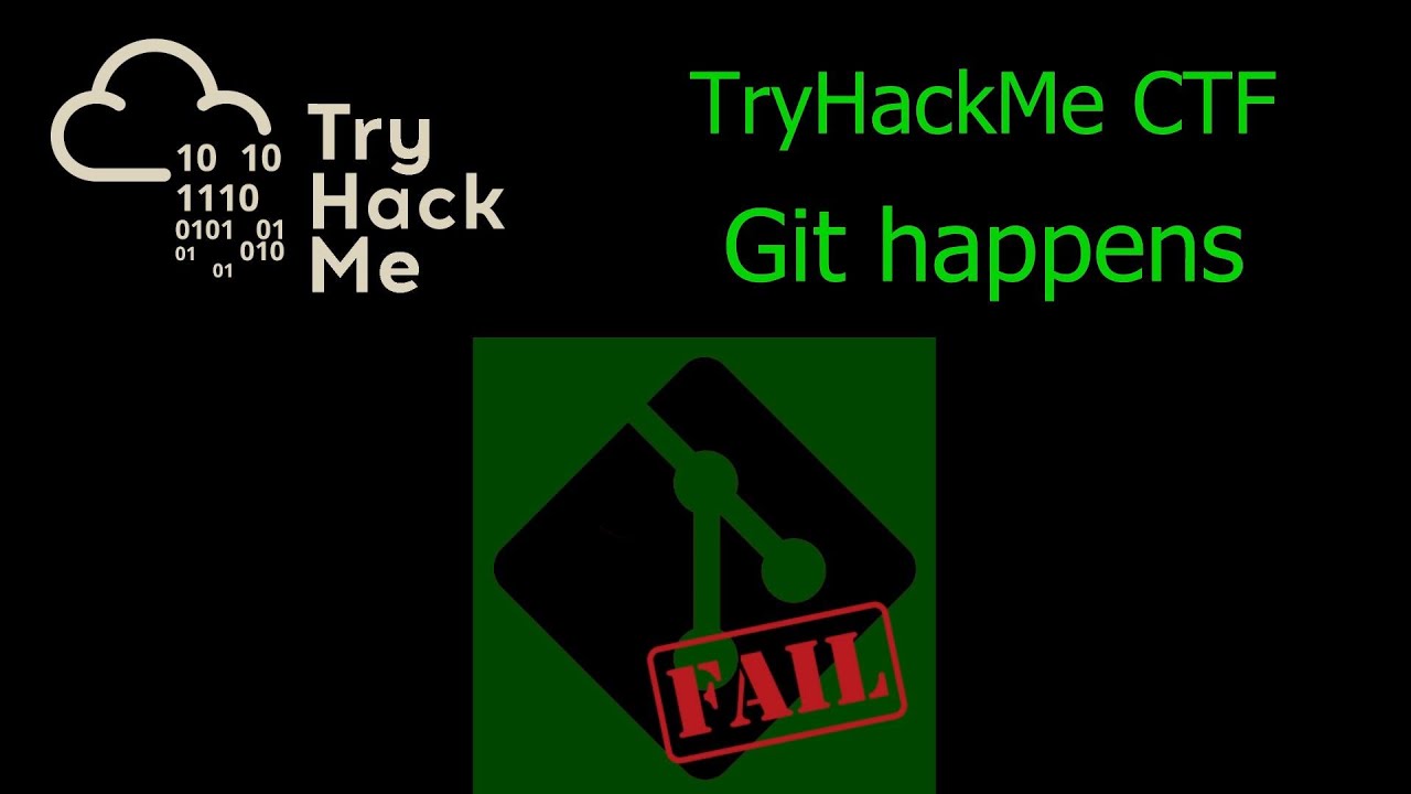 Tryhackme Git Happens Capture The Flag Challenge Youtube