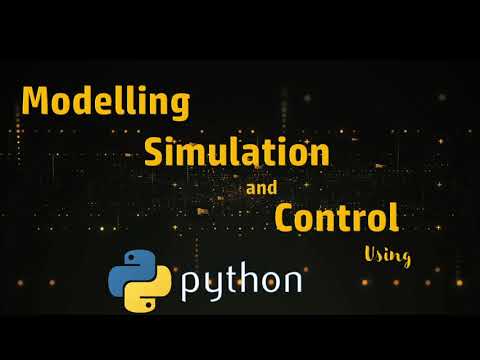 Modelling Simulation And Control Using Python Udemy Course Intro