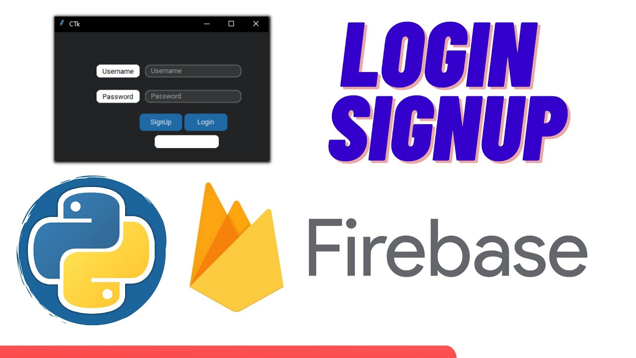 Python Tkinter Firebase Login Form Youtube