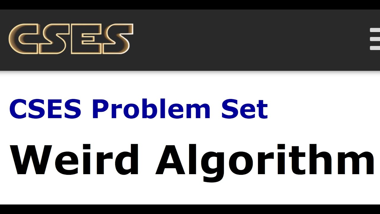 Weird Algorithm Cses Problem Set Introductory Algorithm Youtube