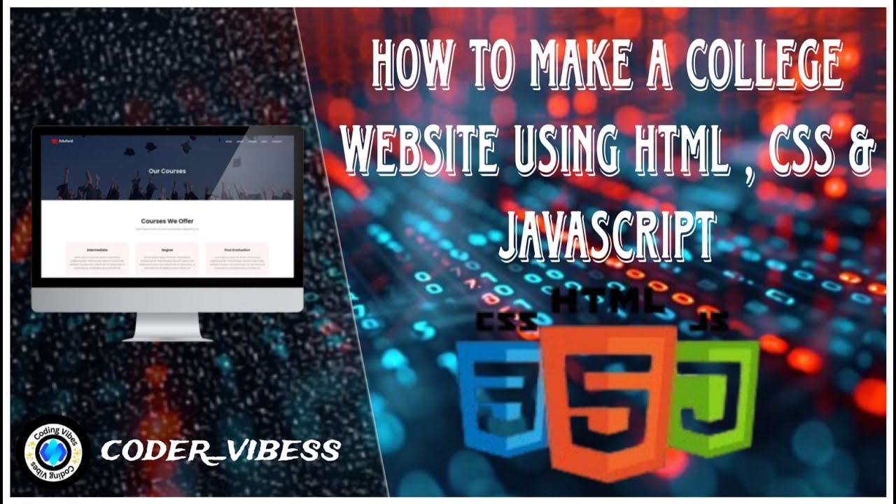 How To Make A College Website Using Html Css And Javascript Step By