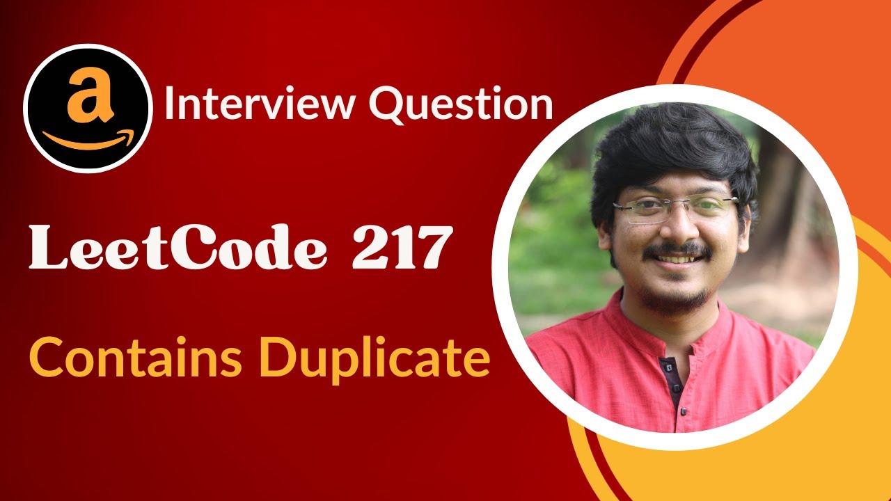 Contains Duplicate Amazon Interview Question Arrays Hashing