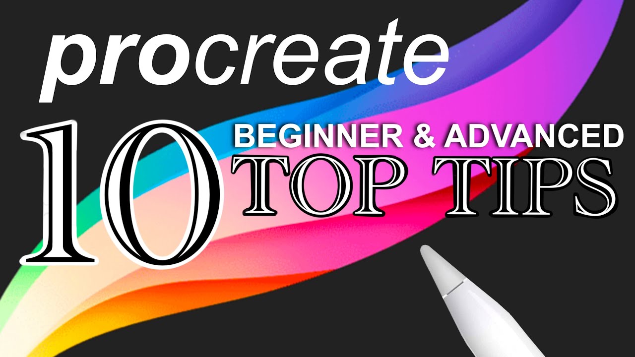 10 Procreate Tips Tricks Youtube