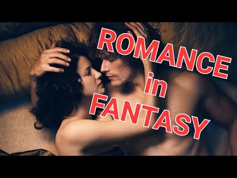 Romance In Fantasy Studying 3 Aspects Of A Sex Scene Youtube