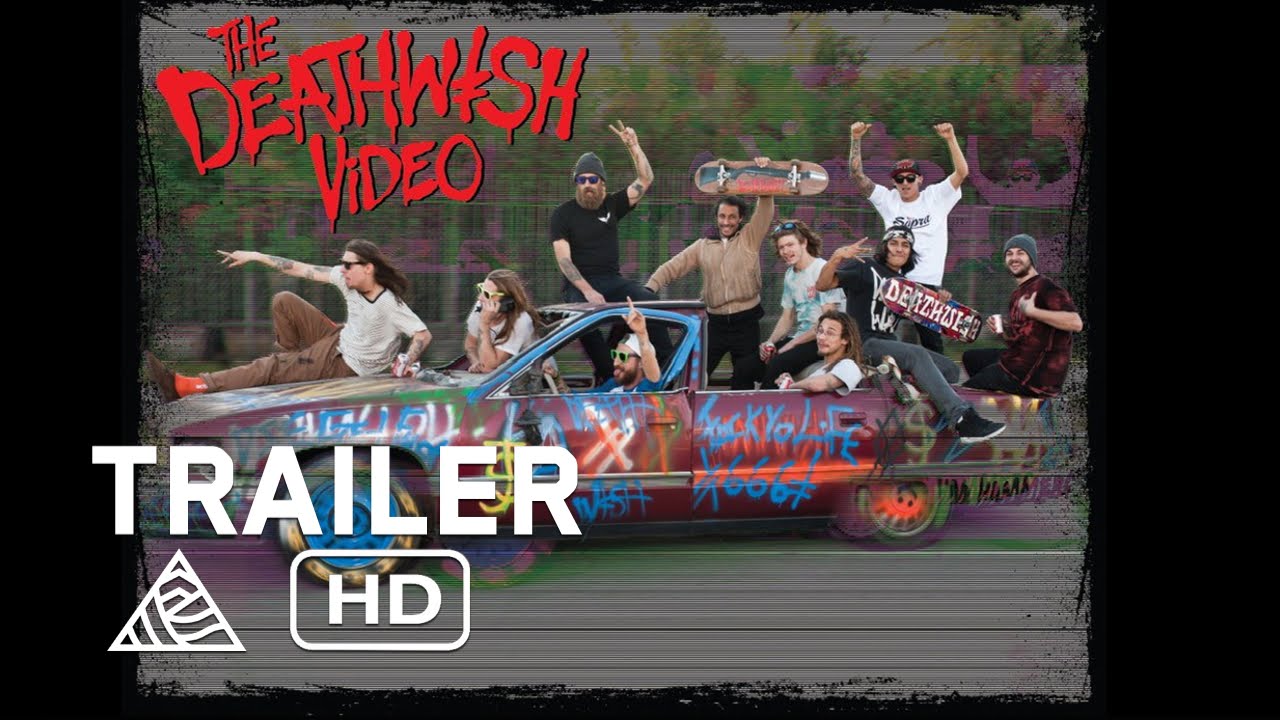 The Deathwish Video Officail Trailer Deathwish Skateboards Hd