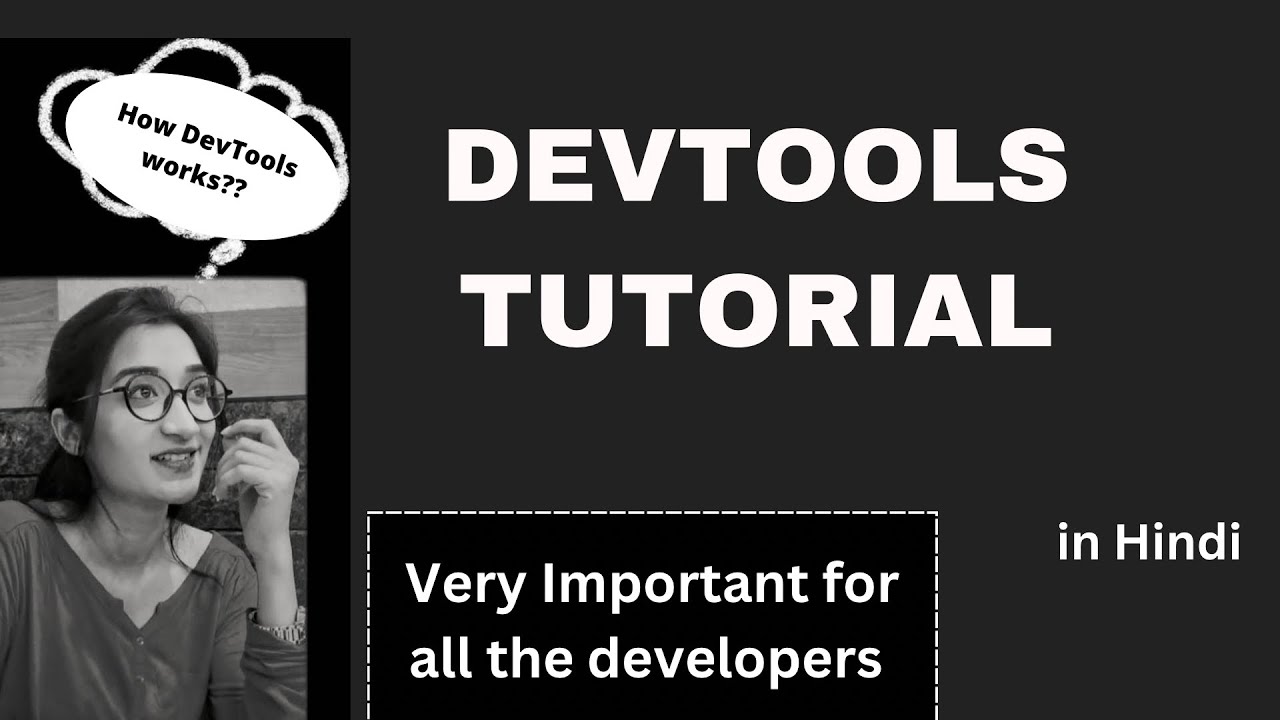 Devtools Tutorial In Hindi Web Developer Tutorials Chrome Devtools