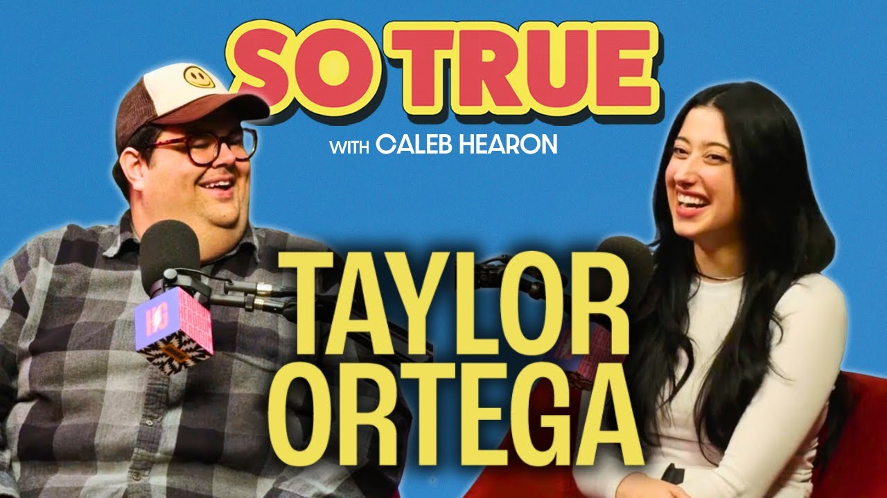 Headgum So True With Caleb Hearon Taylor Ortega Knows Her Rights